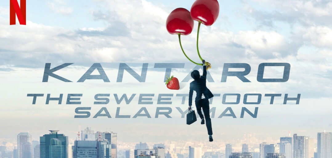 Kantaro, the sweet tooth salaryman - Japan Glossy